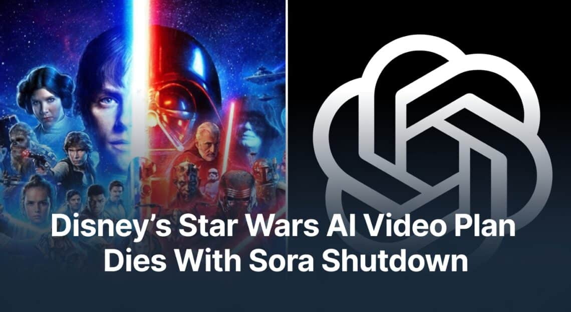 Disney’s Star Wars AI Video Plan Dies With Sora Shutdown