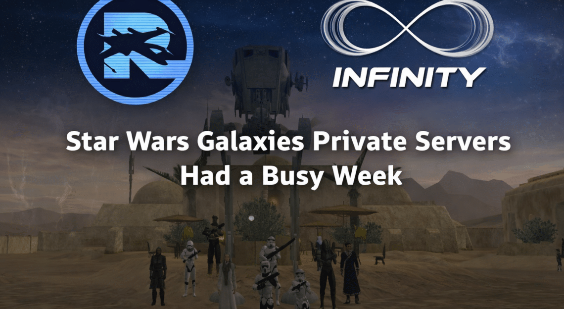 Star Wars Galaxies Private Servers Had a Busy Week in March 2026