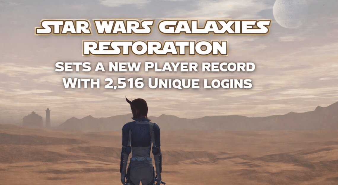 Star Wars Galaxies Restoration Sets a New Player Record With 2,516 ...