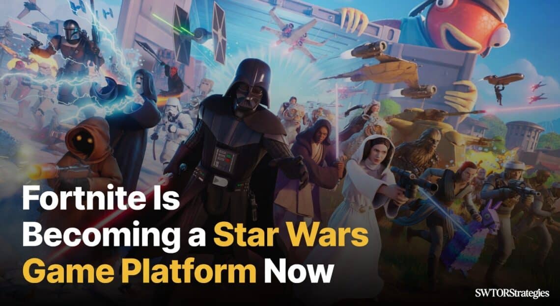 Fortnite Is Becoming a Star Wars Game Platform