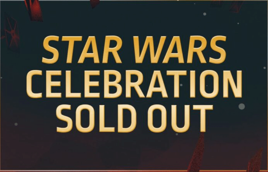 Star Wars Celebration 2027 Sold Out Fast — Fans React
